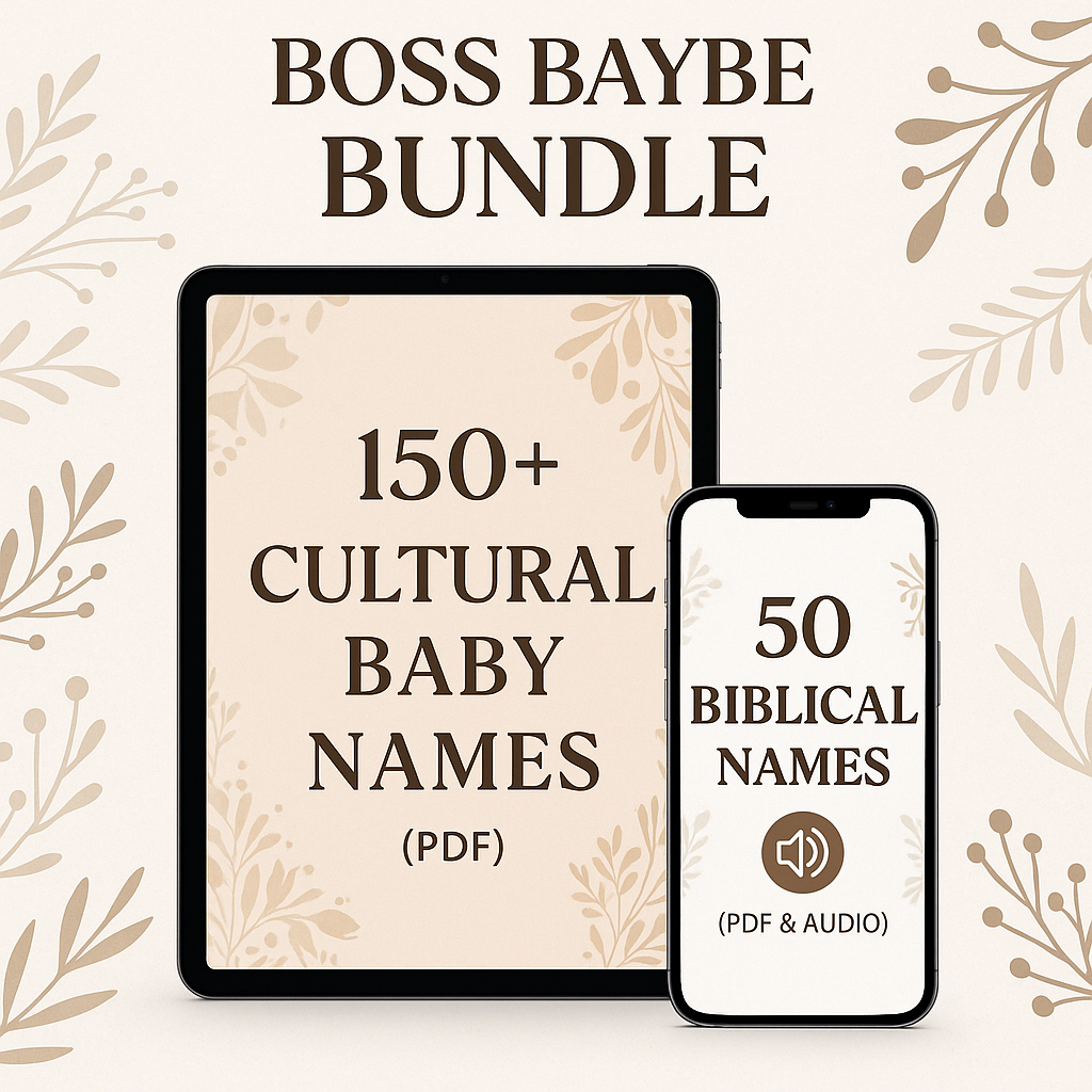Boss Baybe Baby Naming Experience | 150+ Cultural & Biblical Names – Boss Baybe Online Hub